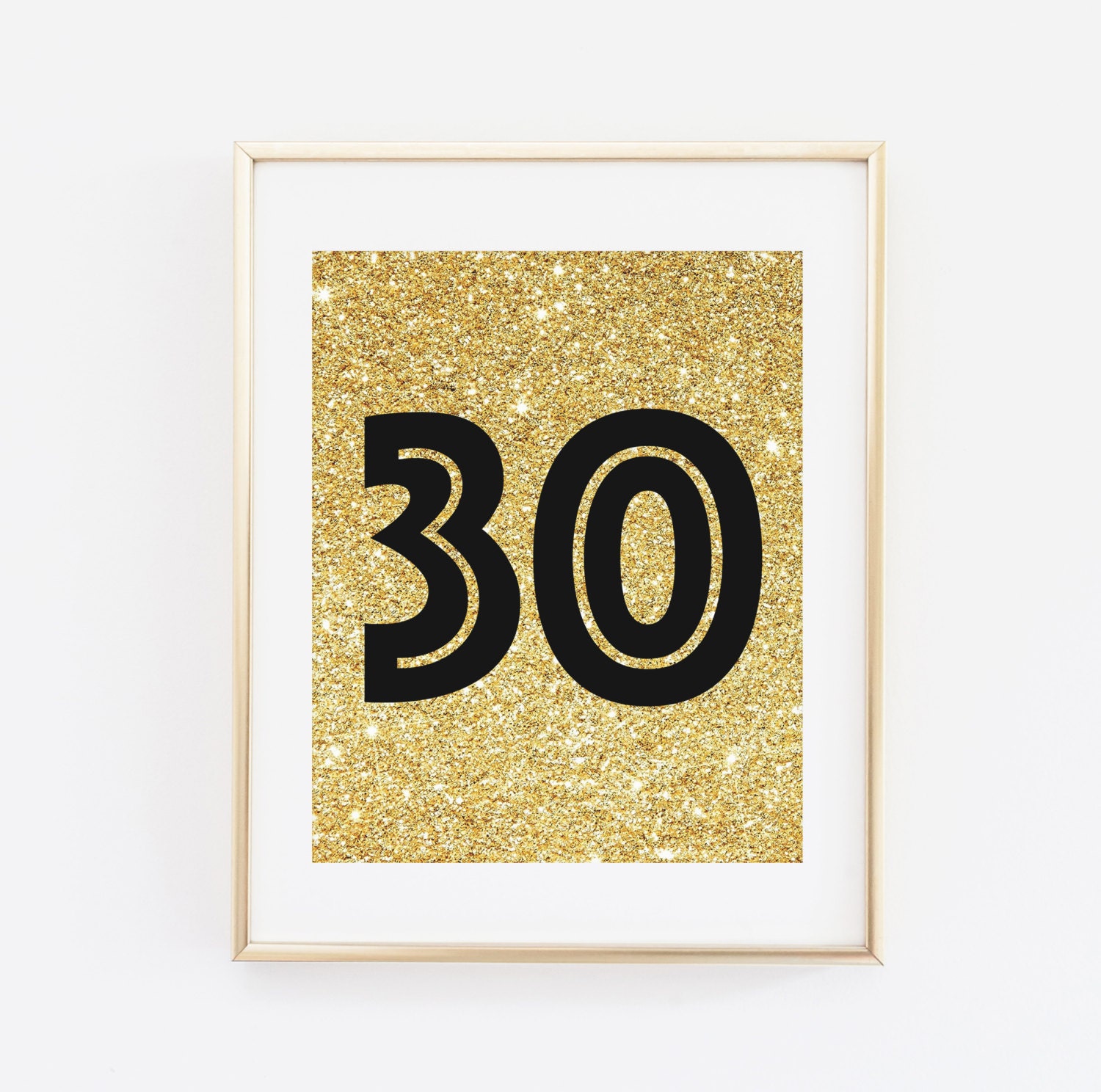 Thirty Sign 30 Years Printable Birthday Print 30th Birthday Etsy
