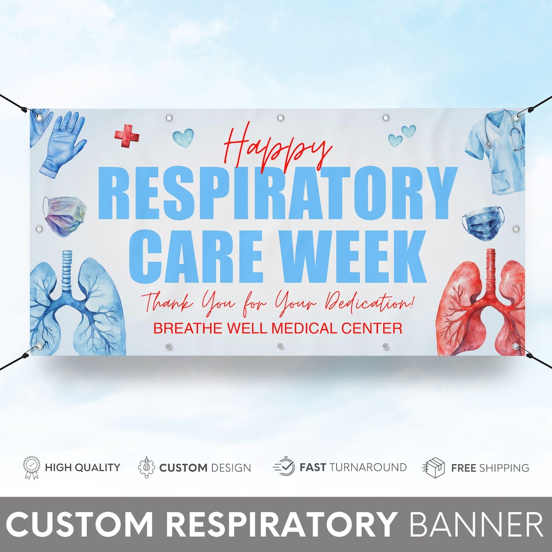 Respiratory Care Week Appreciation Banner, Custom Respiratory Therapist Appreciation Decor, RC ...
