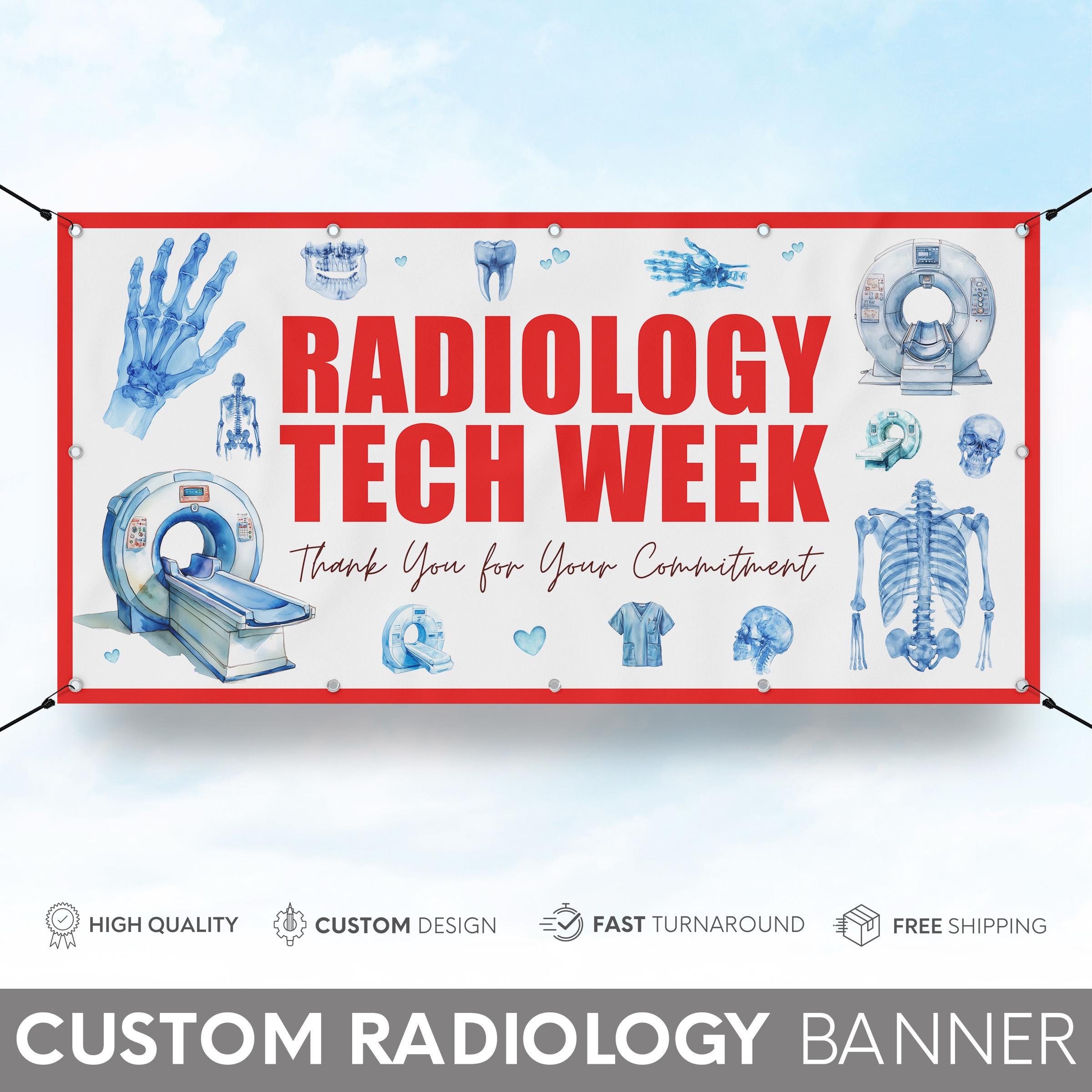 Radiology Tech Week Custom Banner, RAD Tech Week Sign, Medical Decor ...