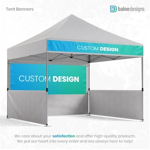 TWO Custom Tent Banners, Outside Vinyl 10x10 Tent Banner, Front & Back ...