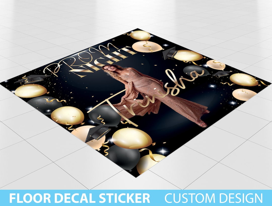 Prom Floor Decal, Graduation Prom Night, Prom Send Off, Class of 2023 ...
