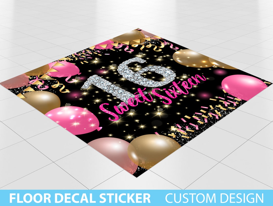 Sweet Sixteen, Custom Floor Decal Sticker, Removable Vinyl Floor Banner ...