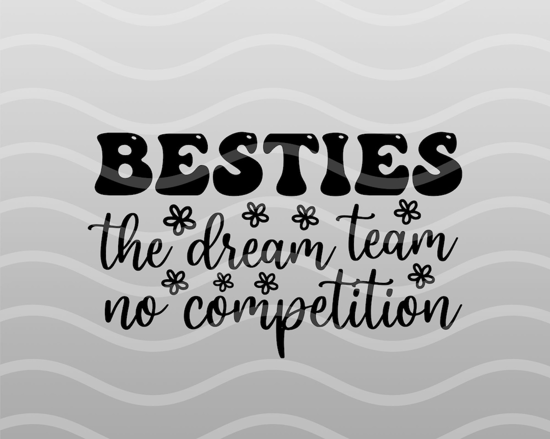 Besties PNG SVG BFF Best Friends for Life Bestest Friend Png Instant ...