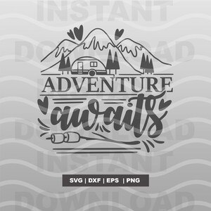 Adventure Awaits SVG Cut File - Camping Silhouette Clip Art - Campfire ...