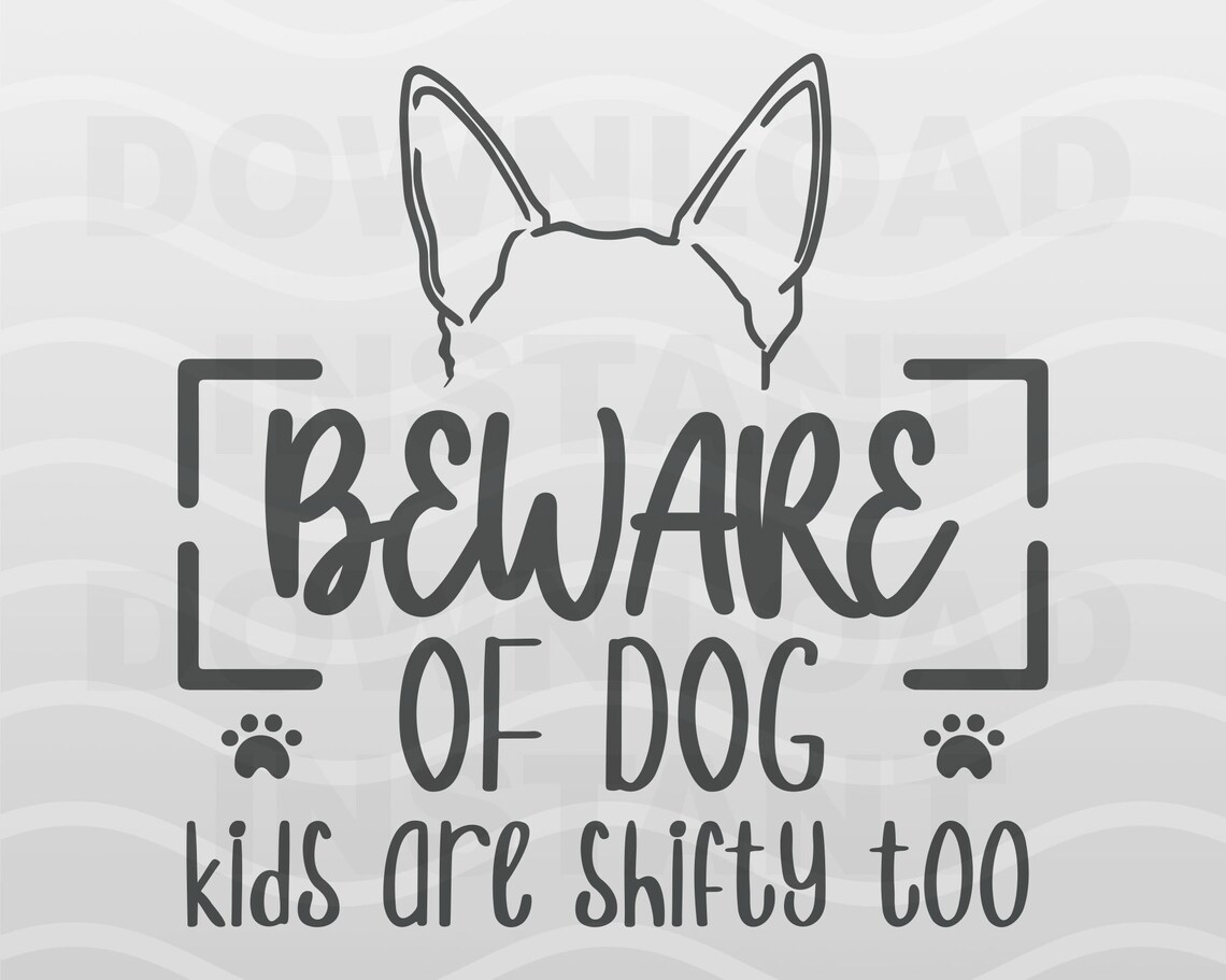 Beware of Dog SVG | Beware of Kids Sign | Dog Lover | Dog Mama Lovers ...