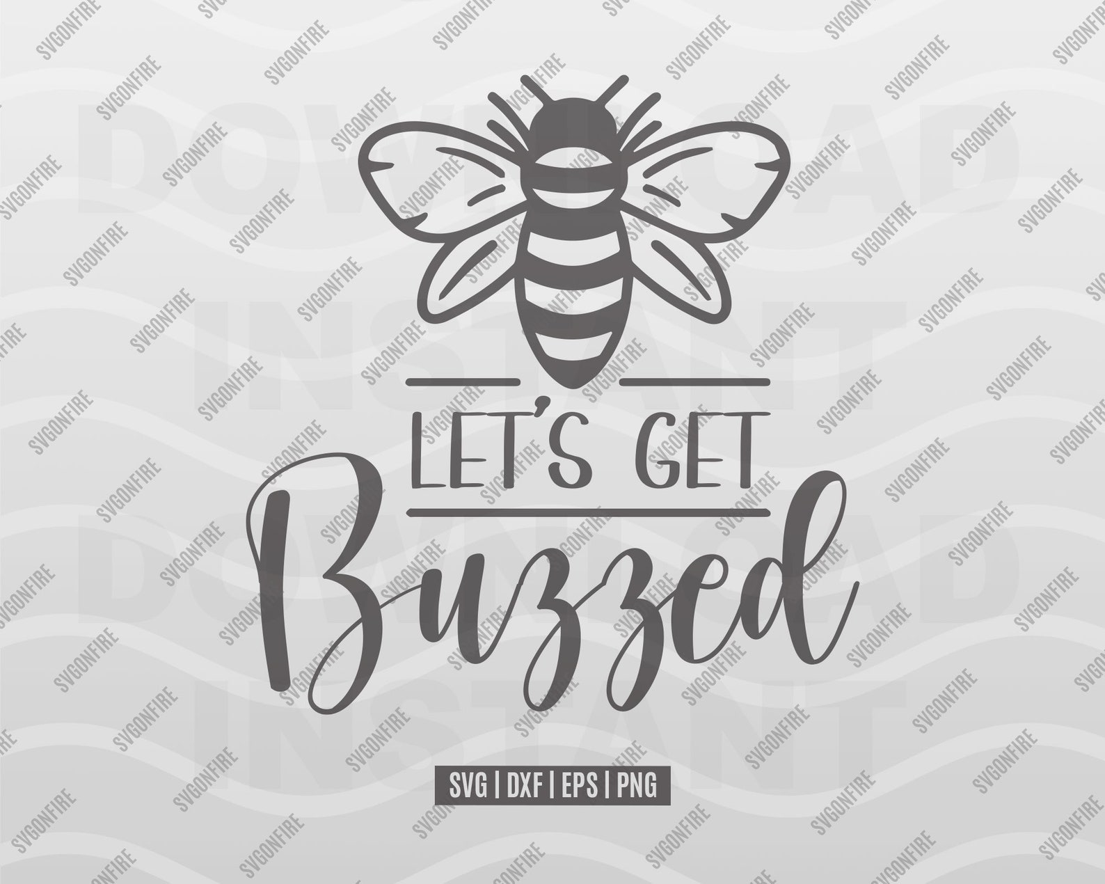 Lets Get Buzzed SVG Geting Drinker Quotes Buzzing Lets | Etsy