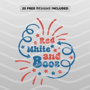 Red White and Booz SVG Retro Ofjuly Svg Retro 4th of July Png 4th of ...