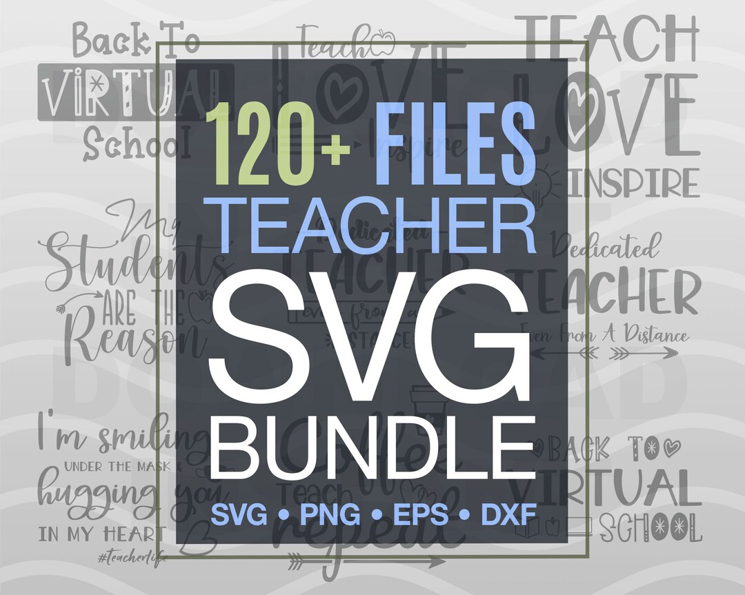 Teacher SVG Bundle - Over 120 Files - Funny Quote Shirt Cut Files ...