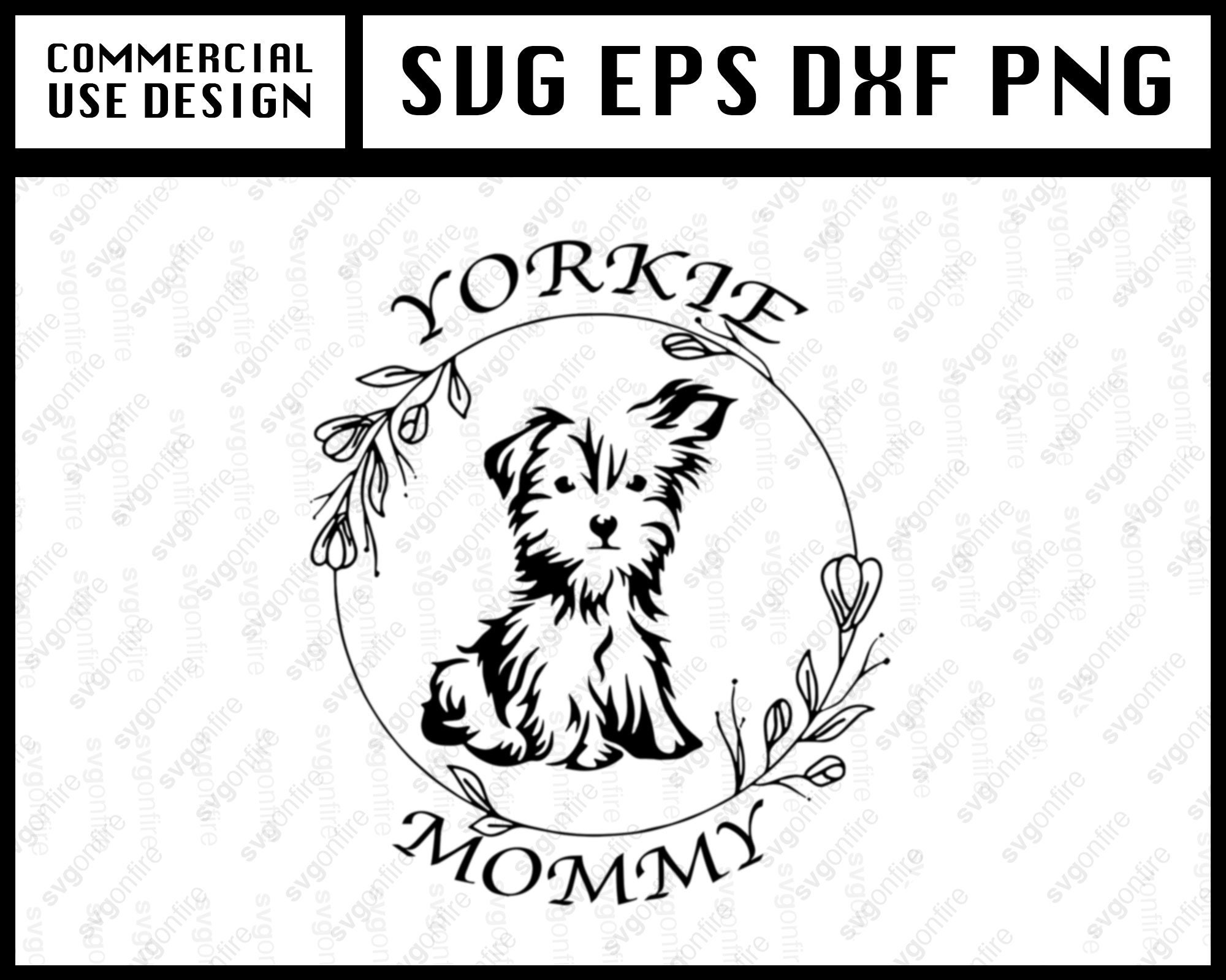 Yorkie Mommy SVG Yorkie Mama SVG Yorkie Mom Digital File - Etsy