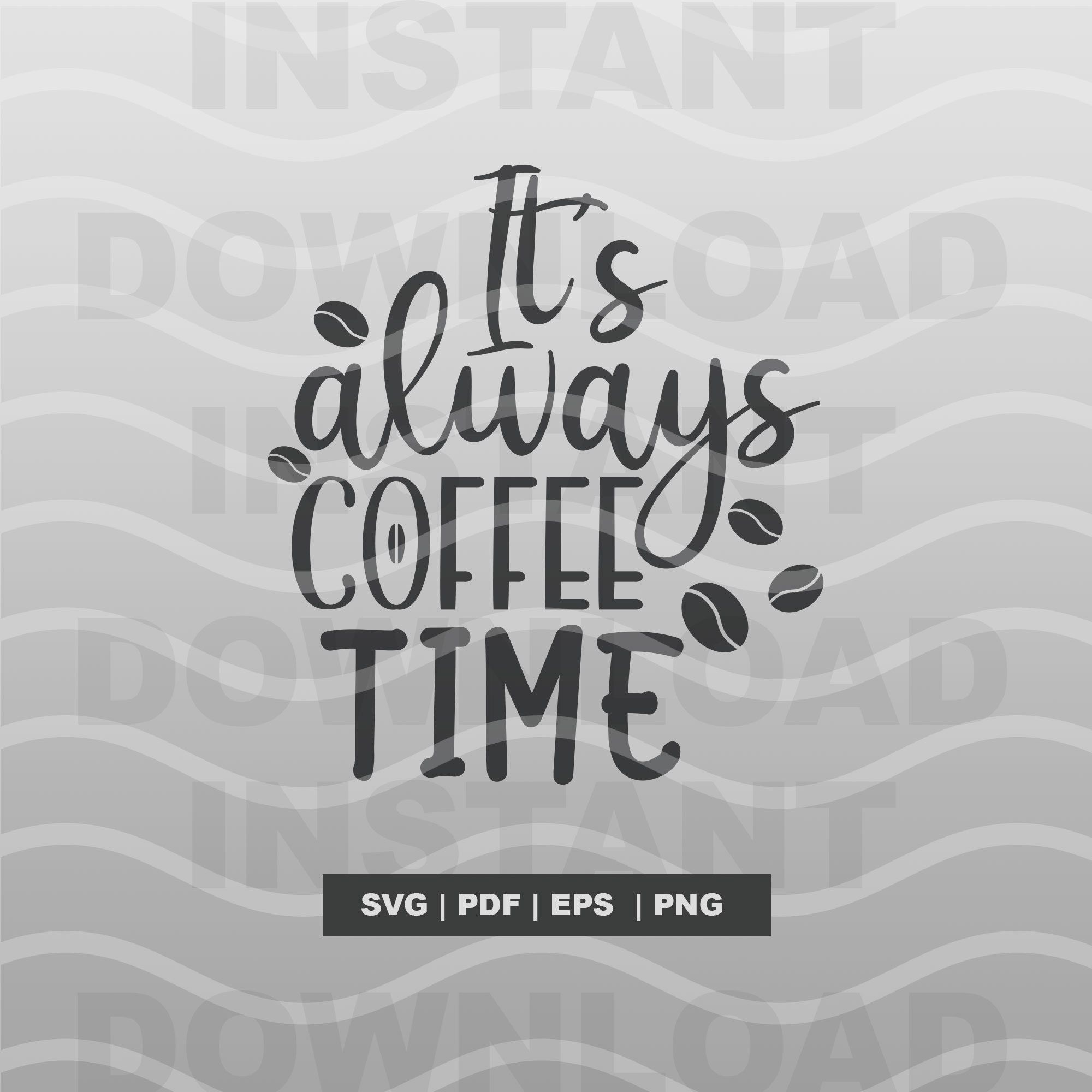 Coffee Time SVG Cut File Silhouette Files Funny Design - Etsy