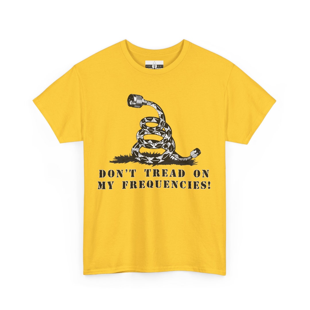 Dont Tread on My Frequencies Ham Radio Shirt for Amateur Radio ...