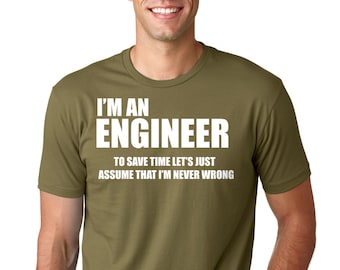 I Am an Engineer T-shirt Funny Engineering T-shirt - Etsy