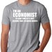 Economist T-shirt Funny Gift for Financial Expert Economics Graduation ...
