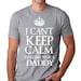 I Can't Keep Calm I'm Going to Be A Daddy T-shirt Gift for New Dad Baby ...