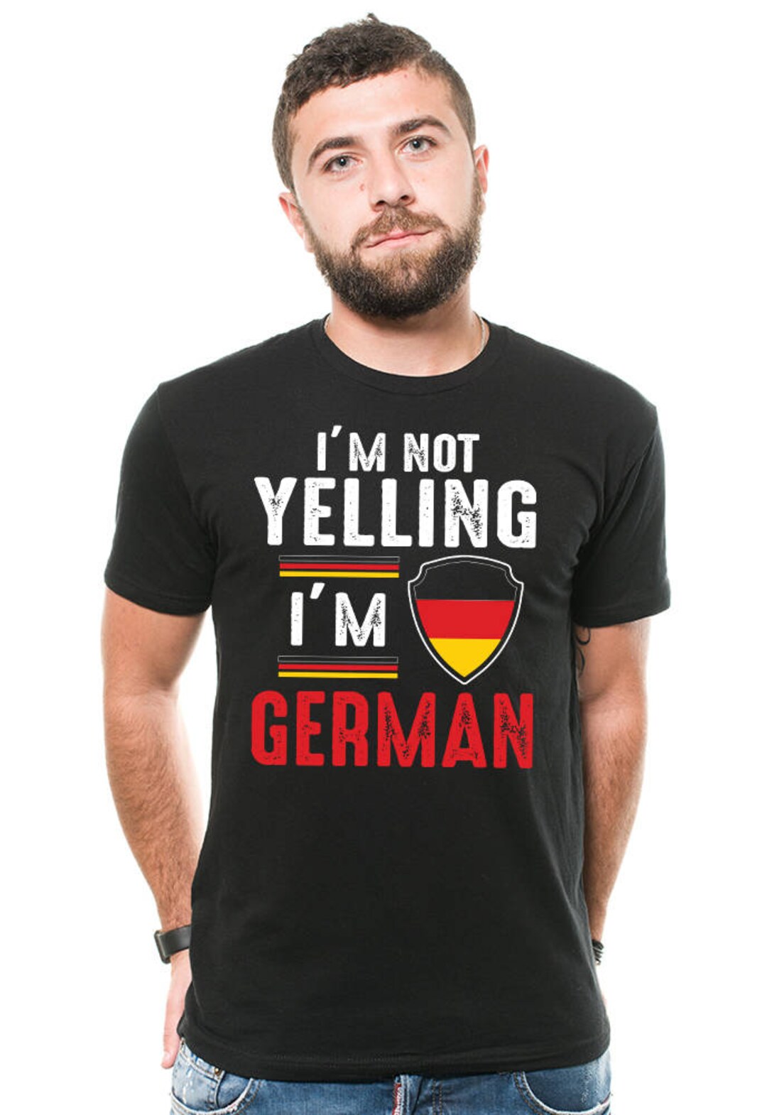 Funny German T-shirt I'm Not Yelling I'm German Cool Gift for Father ...