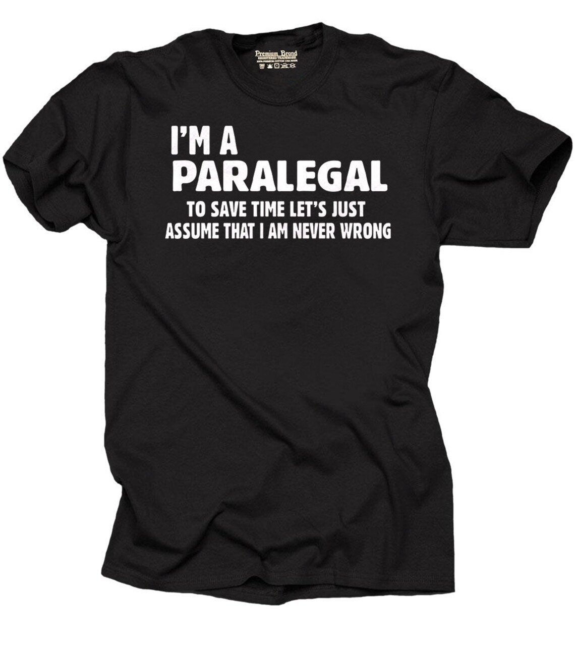 Paralegal Funny T-shirt Gift for Paralegal Profession Occupation Tee ...