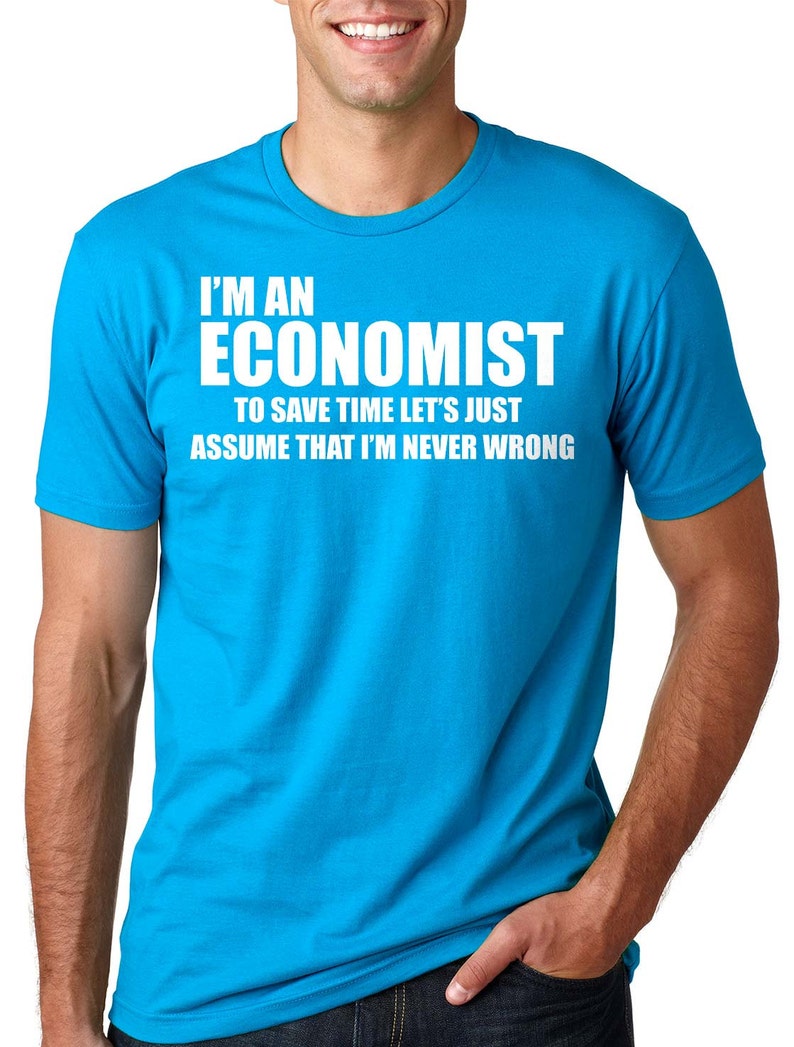 Economist T-shirt Funny Gift for Financial Expert Economics - Etsy