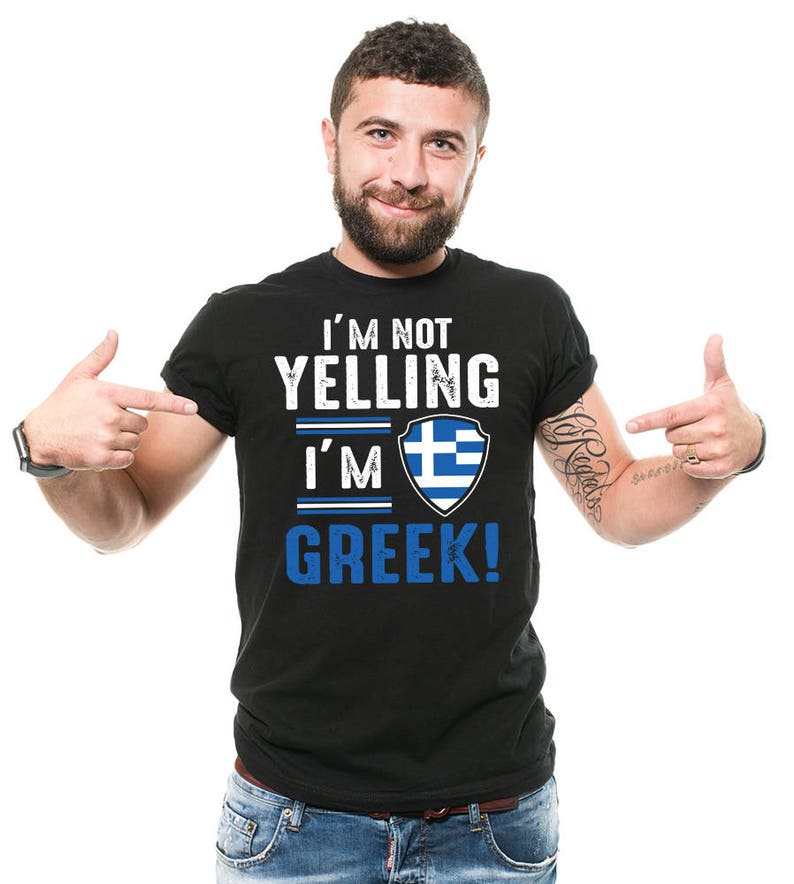 Funny Greek T-shirt I'm Not Yelling I'm Greek Gift | Etsy