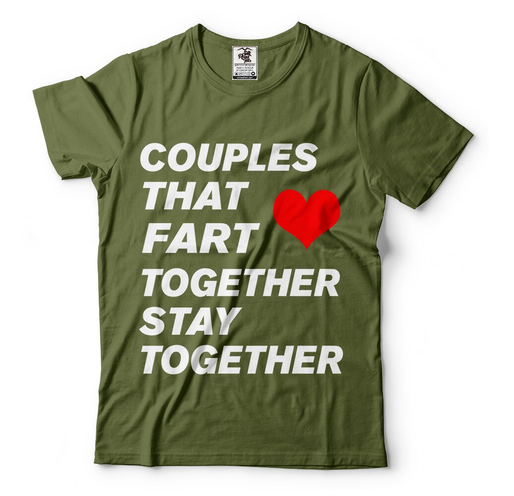 Couples That Fart Together Stay Together Funny Valentine's - Etsy