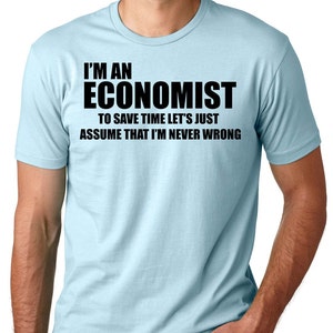Economist T-shirt Funny Gift for Financial Expert Economics - Etsy