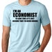 Economist T-shirt Funny Gift for Financial Expert Economics - Etsy