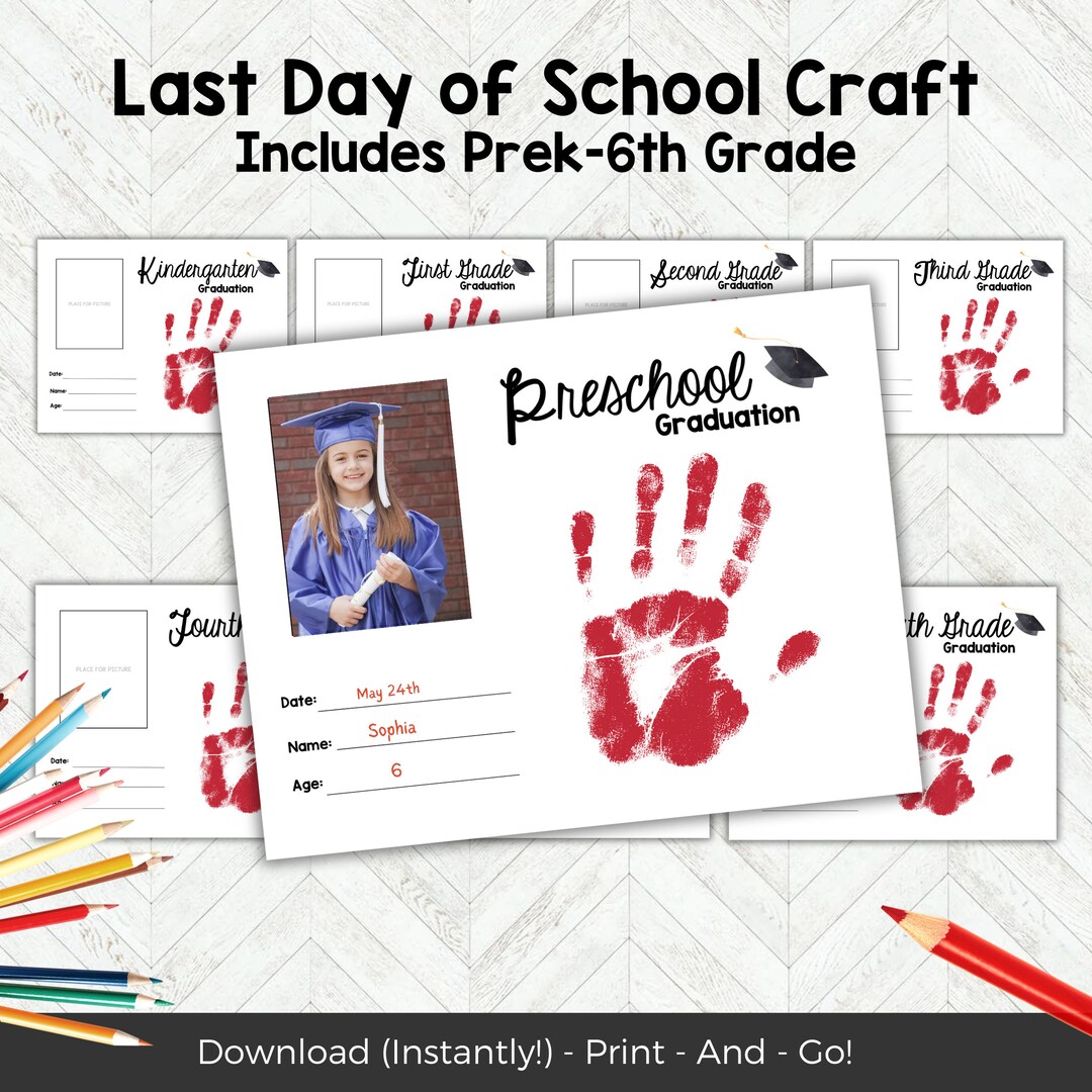 Last Day of School Activities, Printable School Handprint Art Craft ...
