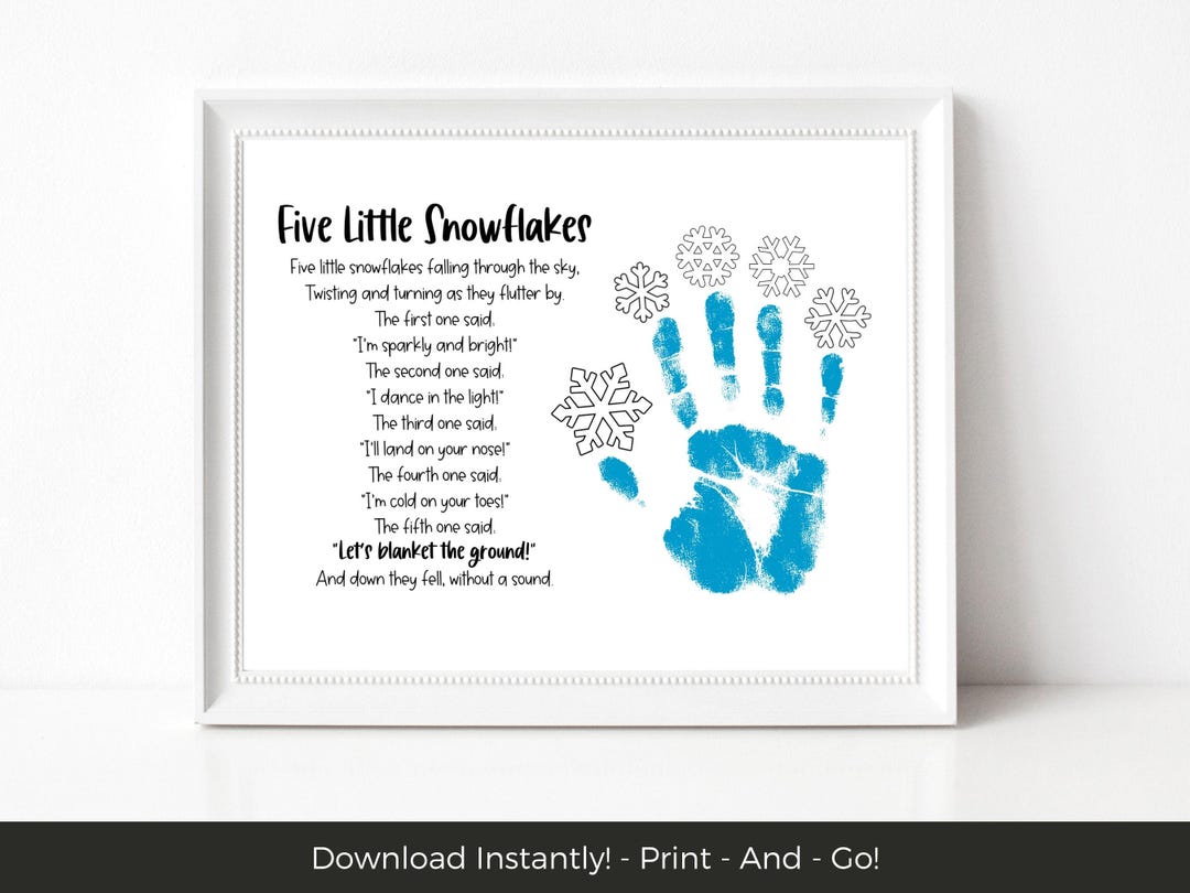 Five Little Snowflakes Handprint Craft Printable, Winter Poem Activity ...