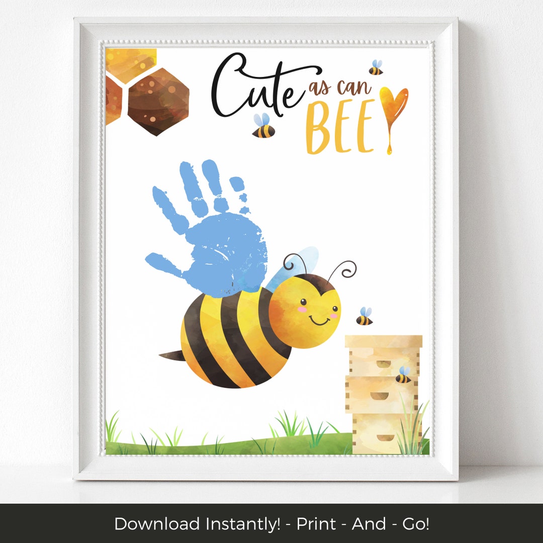 Cute as Can BEE Handprint Craft, Printable Handprint Art, Printable ...