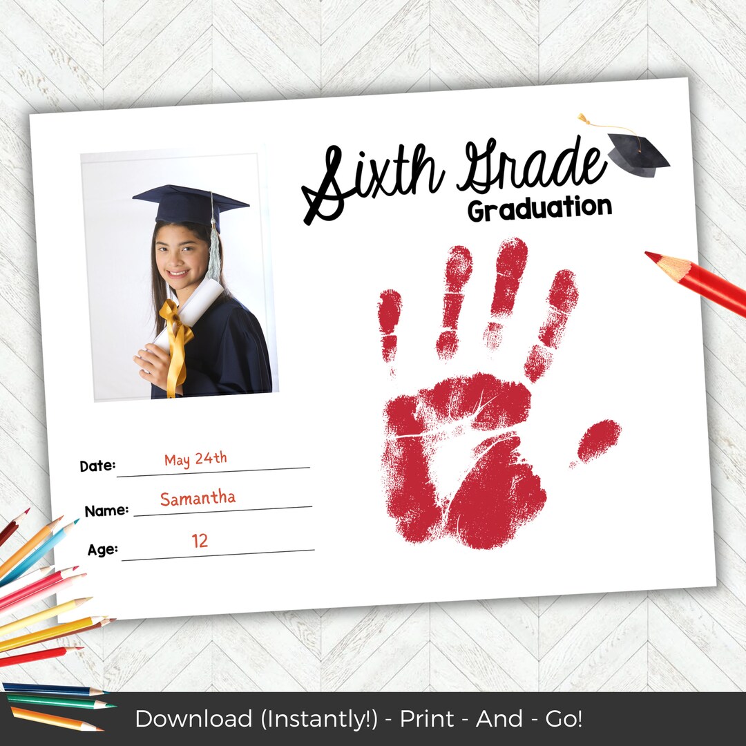 Sixth Grade Handprint Craft, Goodbye Sixth Grade, Last Day 6th Grade ...