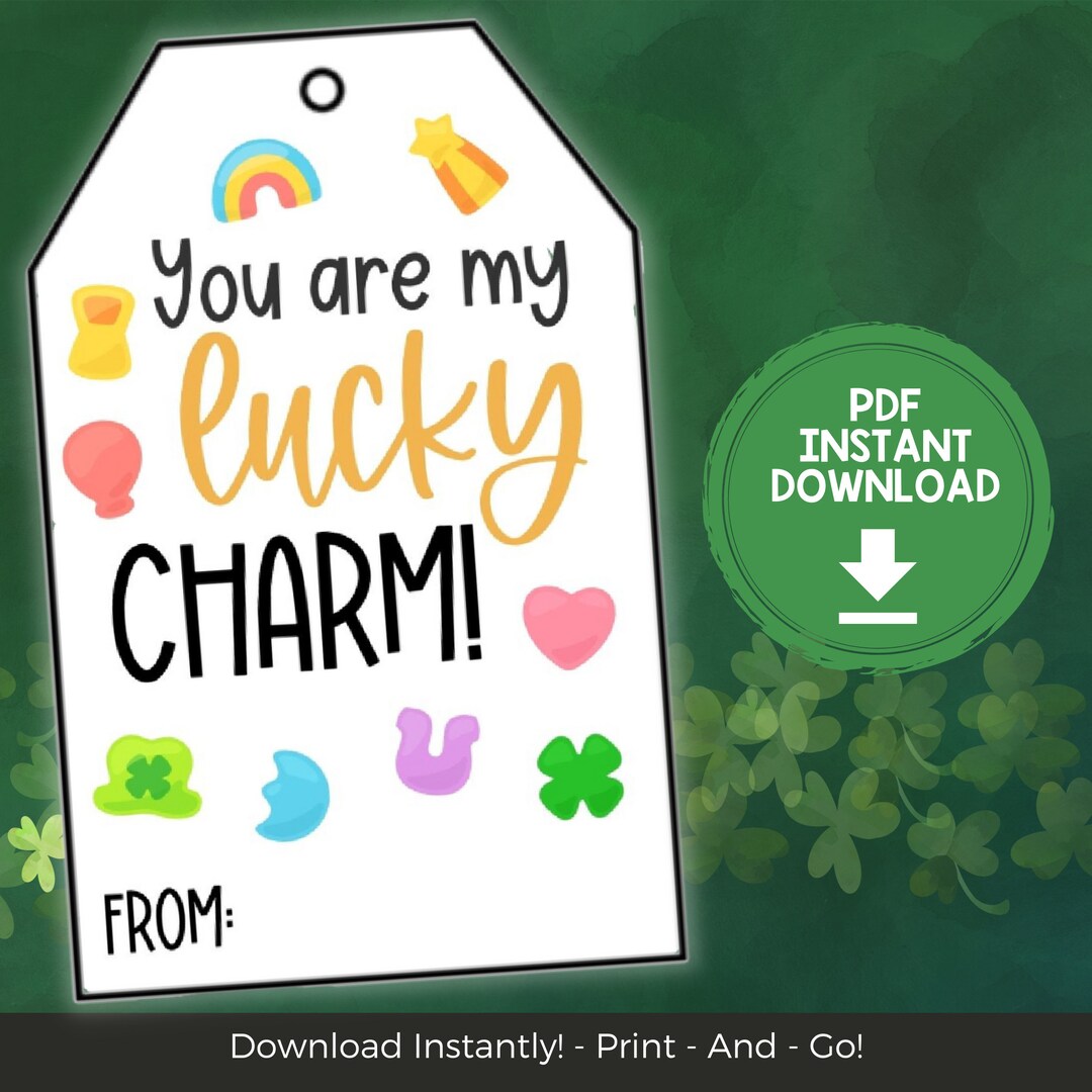 You Are My Lucky Charm St Patricks Day Printable Gift Tag, Gift for ...