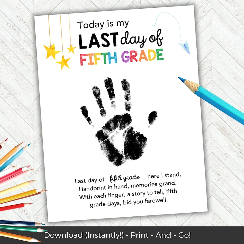 Fifth Grade Handprint Craft, Goodbye Fifth Grade, Last Day 5th Grade ...