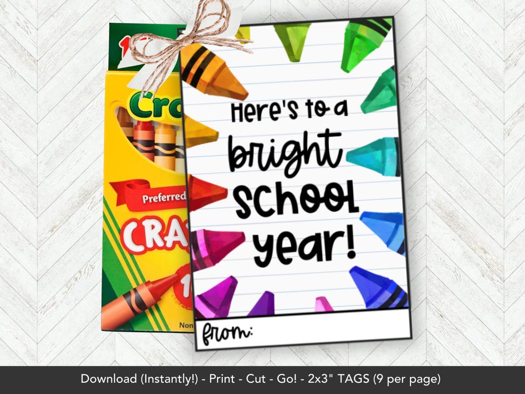 Crayon Gift Tag Printable, Meet the Teacher, Back to School Night or ...