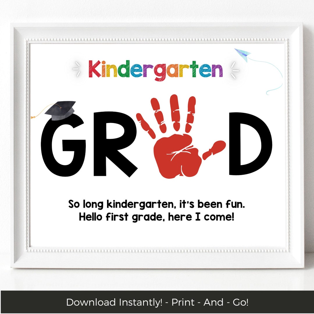 Kindergarten Graduation Handprint Art, Kinder End of School Year ...