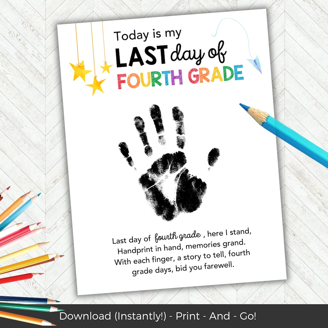 Fourth Grade Handprint Craft, Goodbye Fourth Grade, Last Day 4th Grade ...