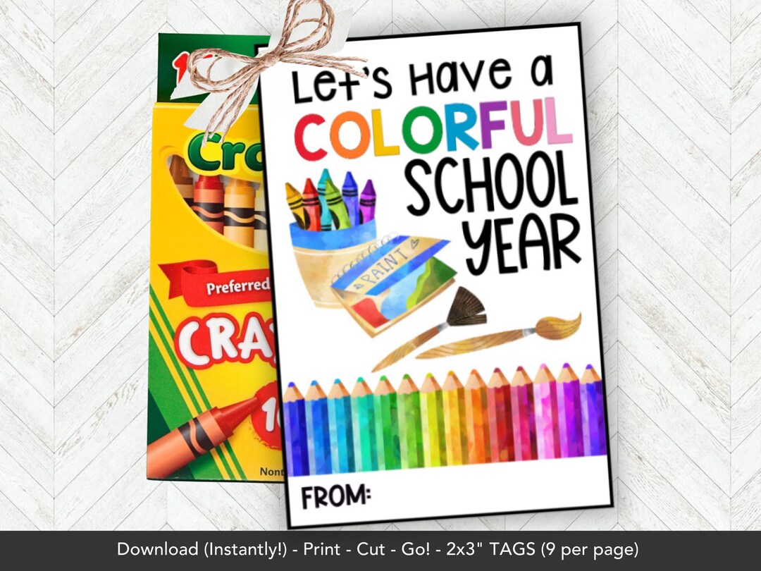 Crayon Gift Tag Printable, Meet the Teacher, Back to School Night or ...