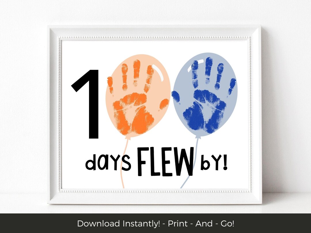 100 Days Flew by Handprint Art Printable, 100 Days of School Activity ...