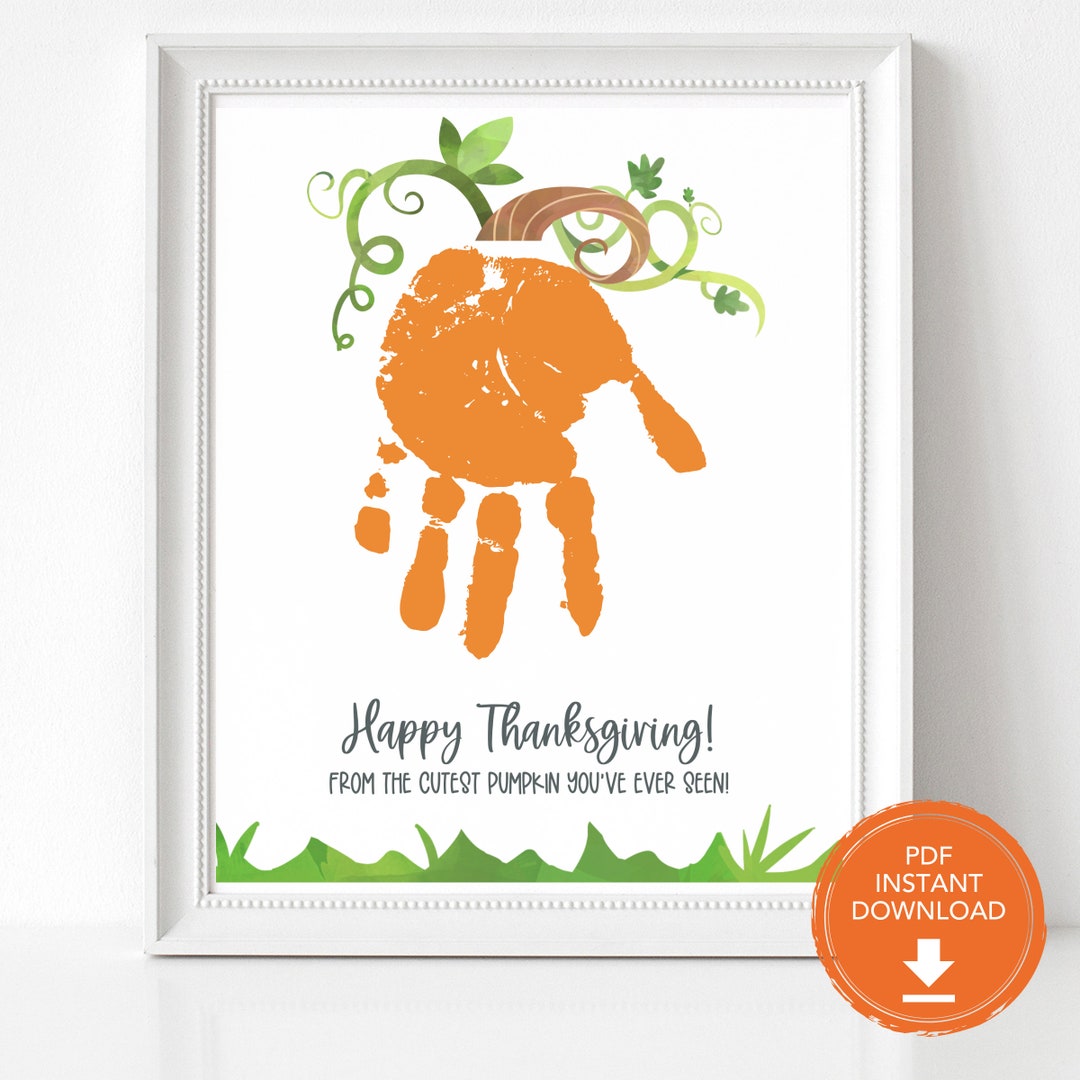 Fall Handprint Art, Thanksgiving Printable Handprint Art Pumpkin Craft ...