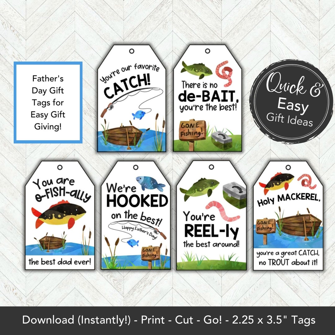 Printable Fathers Day Gift Tags, Dad or Grandpa Fishing Fathers Day ...