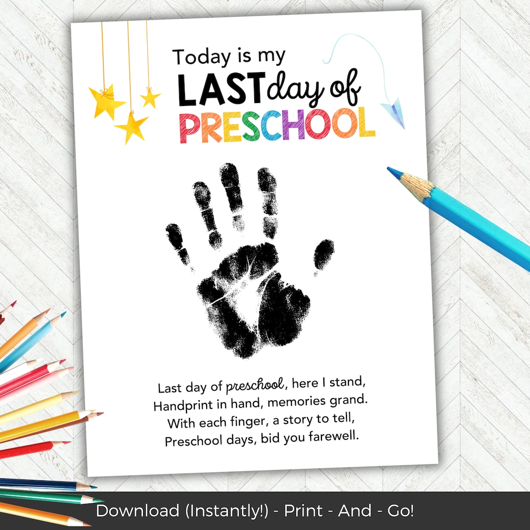 Pre School Handprint Craft Goodbye Preschool, Last Day Preschool, End ...