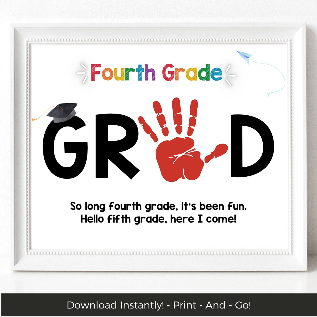 Fourth Grade Graduation Handprint Art, 4th Grade End of School Year ...
