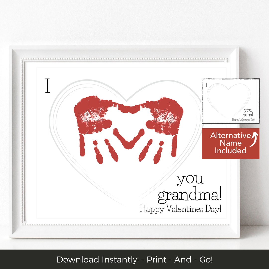 Printable Handprint Art, Gift for Grandma Valentine Handprint Craft for ...