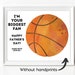 Printable Fathers Day Card, Big Fan Sports Basketball Handprint Craft ...