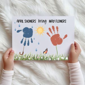 April Showers Bring May Flowers Handprint Activity, Preschool or ...