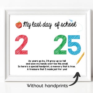 2025 Graduation Last Day of School Handprint Craft, End of School Year ...