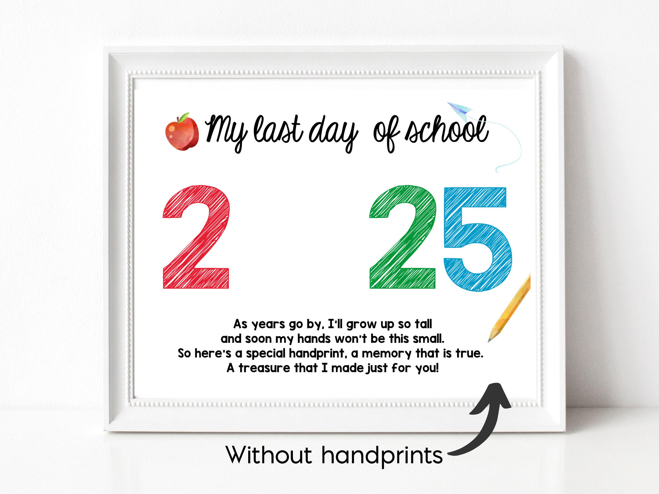 2025 Graduation Last Day of School Handprint Craft, End of School Year ...