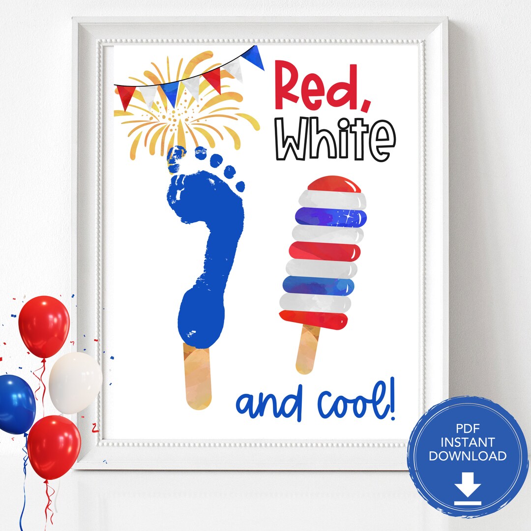 Popsicle Craft 4th of July Footprint Art, Fourth of July Footprint ...