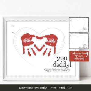Printable Handprint Art, Valentines Gift for Dad, Valentine Handprint ...
