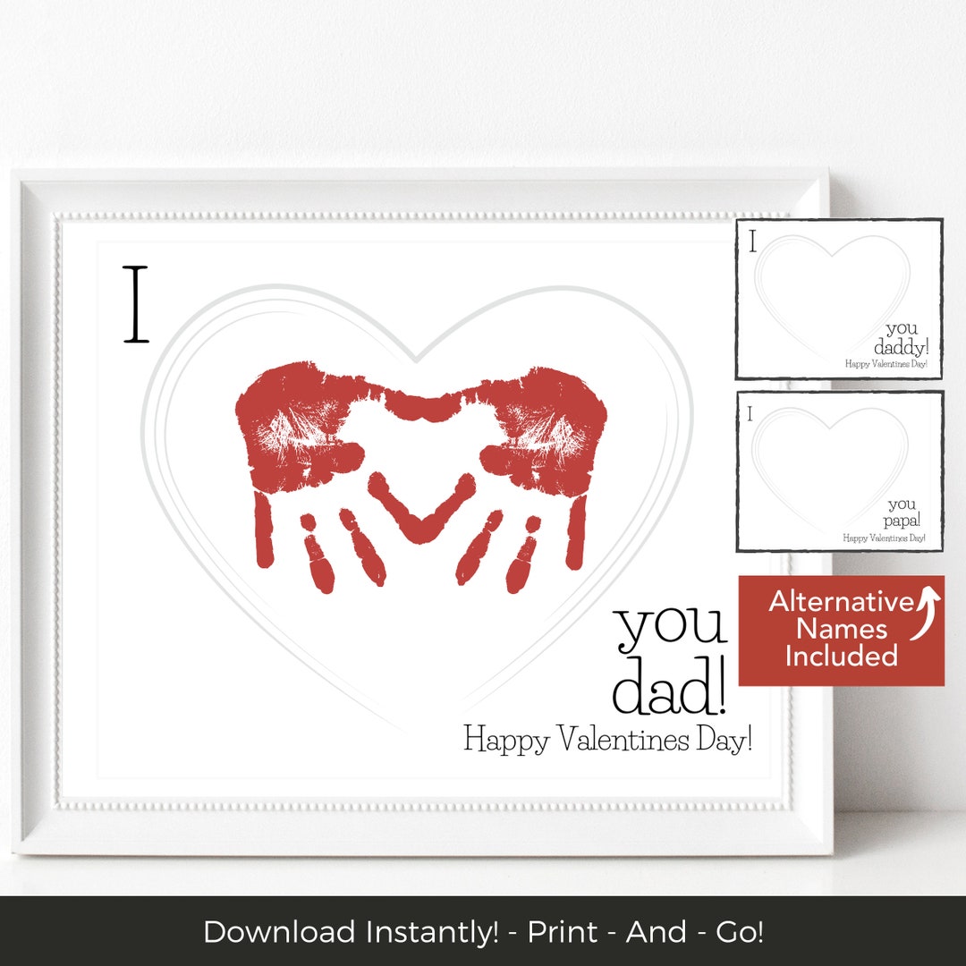 Printable Handprint Art, Valentines Gift for Dad, Valentine Handprint ...
