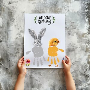 Welcome Spring Chick and Bunny Handprint Activity, Preschool or Toddler ...