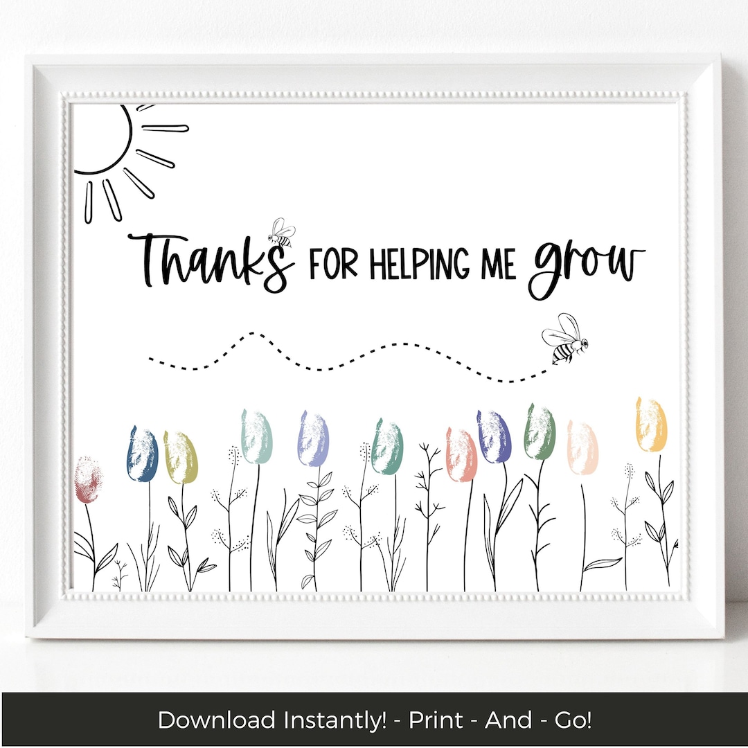 Thanks for Helping Me Grow Teacher Appreciation Fingerprint Craft, End ...